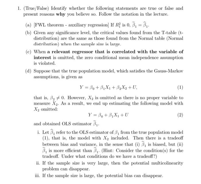 Solved 1. (True/False) Identify whether the following | Chegg.com