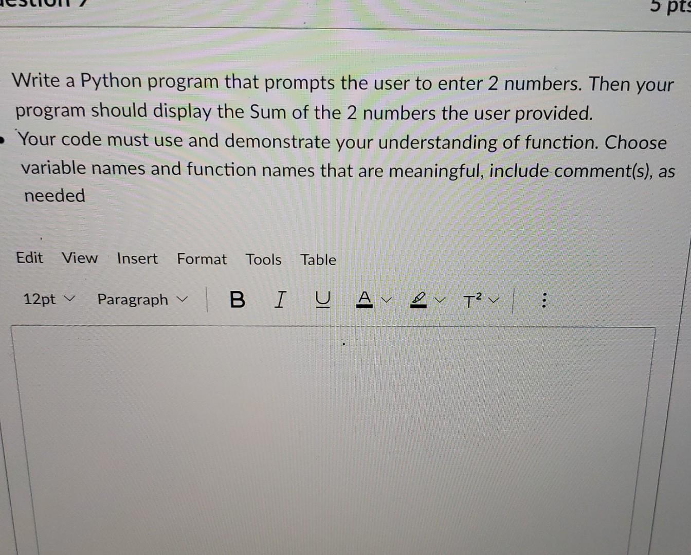 Solved 5 pts Write a Python program that prompts the user to | Chegg.com
