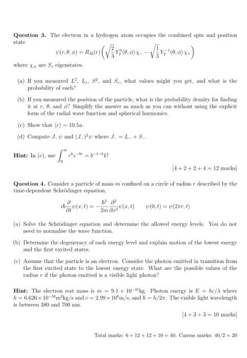 Solved Question 3 The Electron In A Hydrogen Atom Occupies
