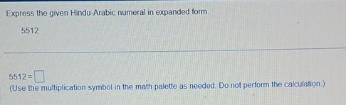 Solved Express the given Hindu-Arabic numeral in expanded | Chegg.com