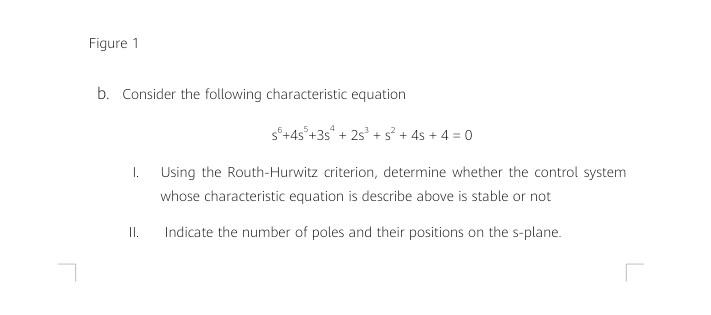 Solved b. Consider the following characteristic equation | Chegg.com