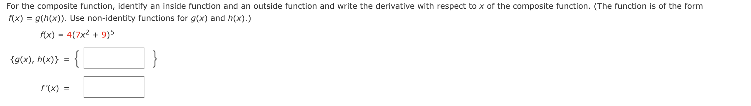 Solved For the composite function, identify an inside | Chegg.com