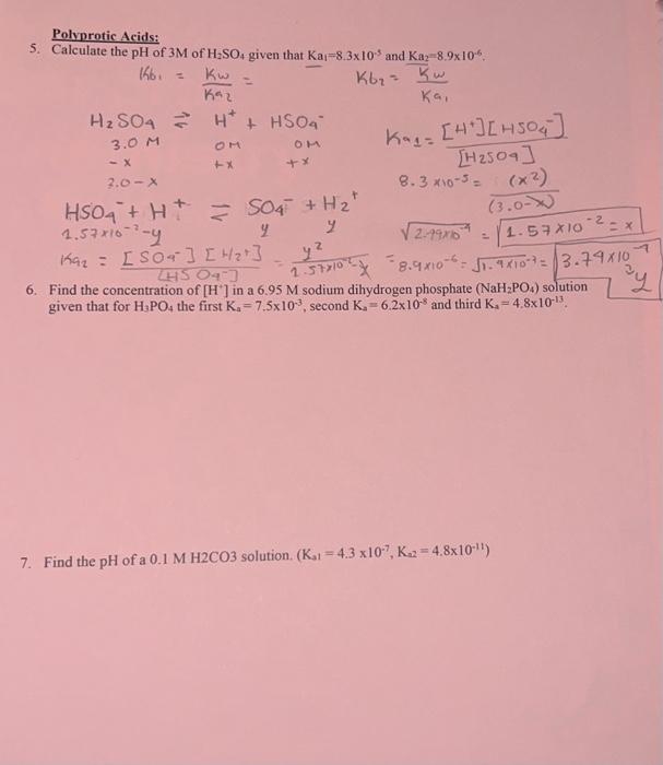 Solved Polyprotic Acids: 5. Calculate the pH of 3M of H2SO4 | Chegg.com