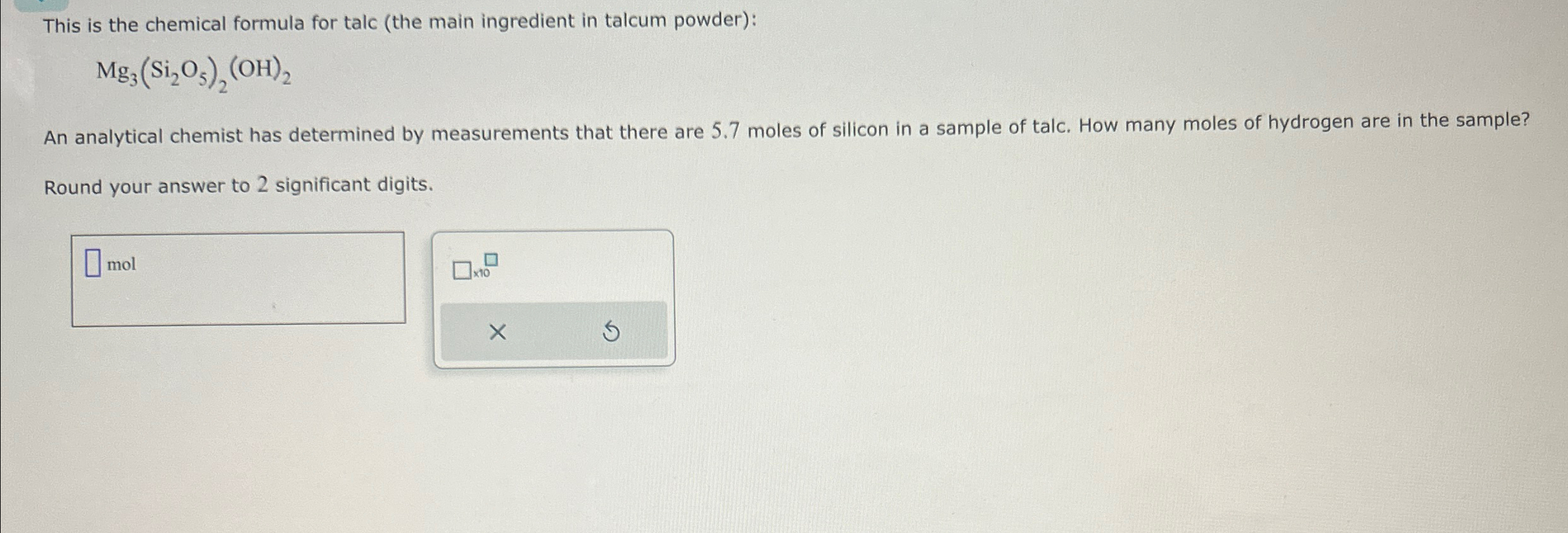 Solved This is the chemical formula for talc (the main | Chegg.com