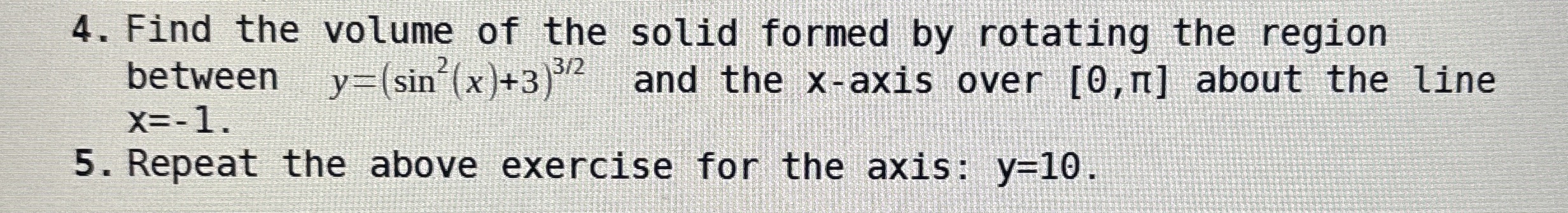 Solved Find the volume of the solid formed by rotating the | Chegg.com
