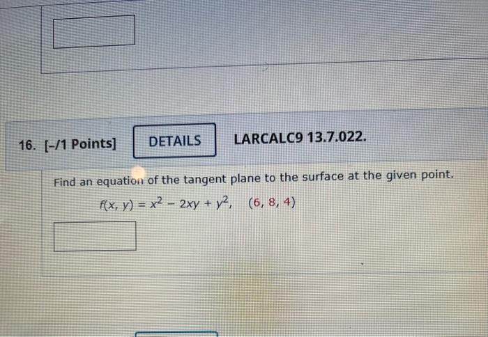 Solved Find a unit normal vector to the surface at the given | Chegg.com