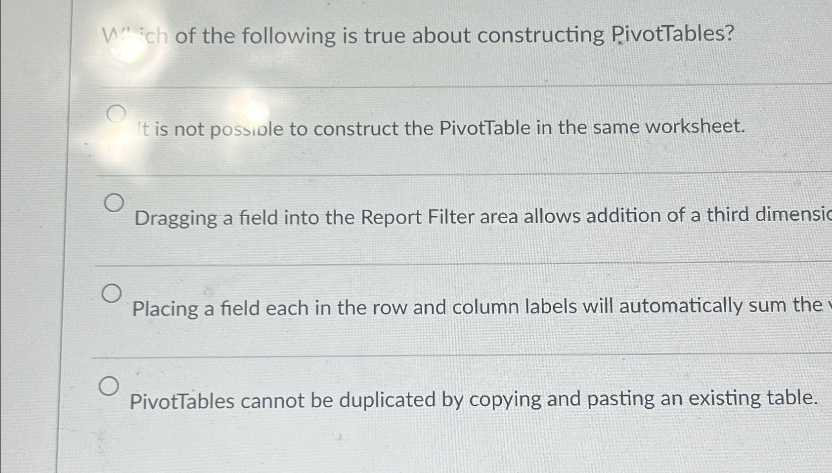 Solved W'ich of the following is true about constructing | Chegg.com