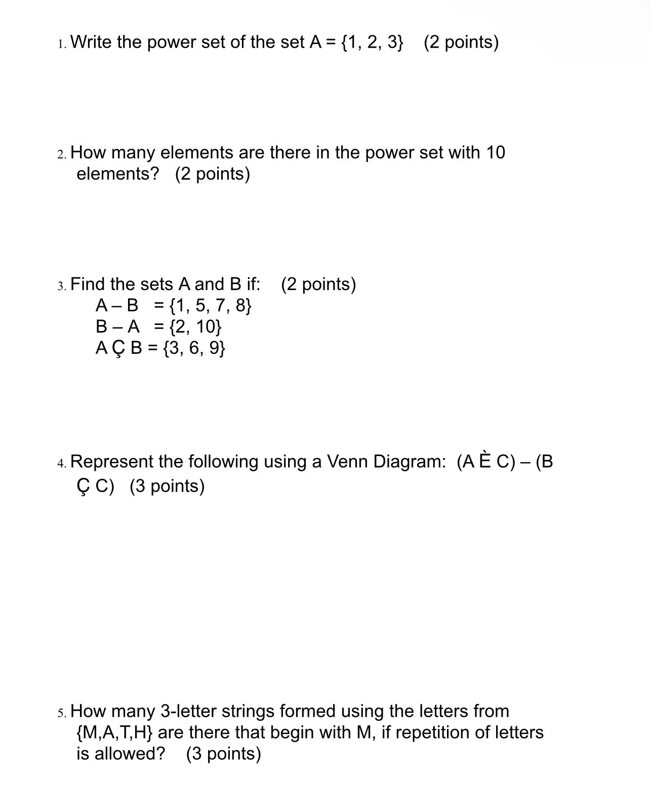 Solved Write the power set of the set A={1,2,3}(2 | Chegg.com