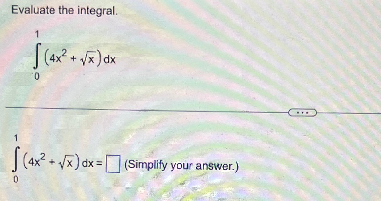 Solved Evaluate the | Chegg.com