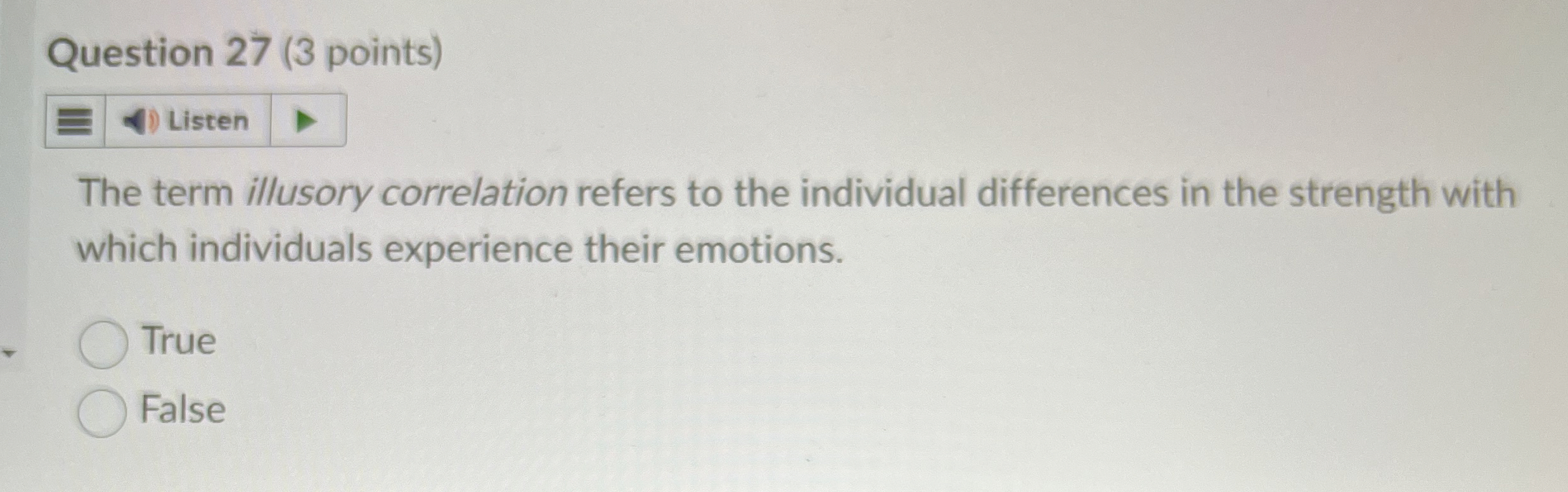 Solved Question 27 (3 ﻿points)The term illusory correlation | Chegg.com