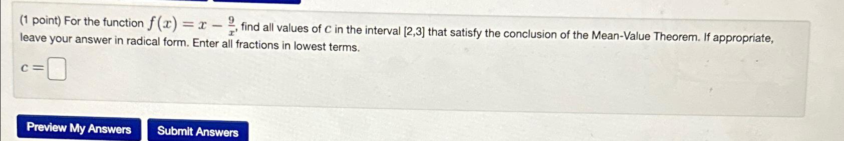 Solved (1 ﻿point) ﻿For the function f(x)=x-9x, ﻿find all | Chegg.com