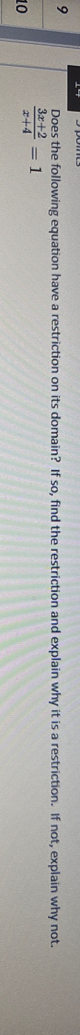 Solved Does the following equation have a restriction on its | Chegg.com