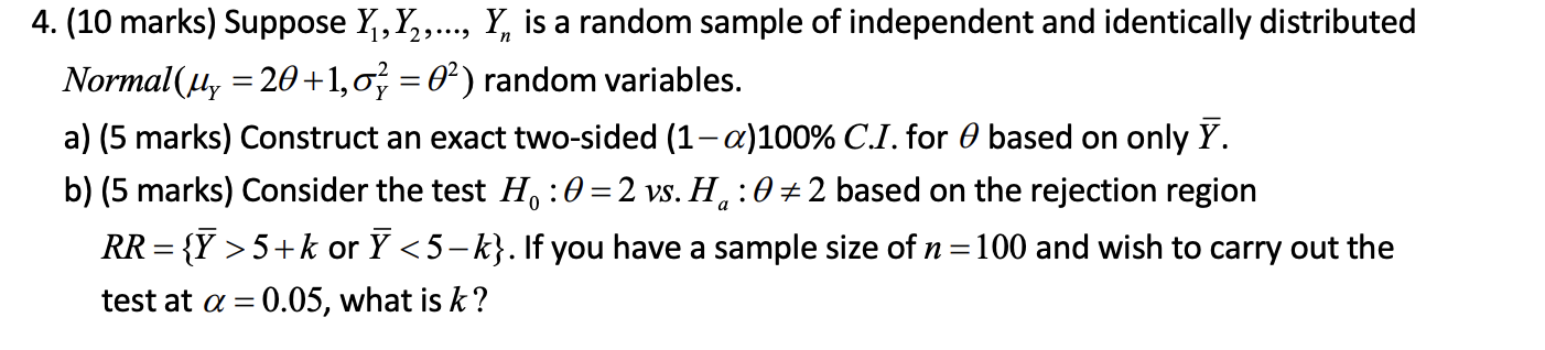 Solved (10 ﻿marks) ﻿Suppose Y1,Y2,dots,Yn ﻿is a random | Chegg.com