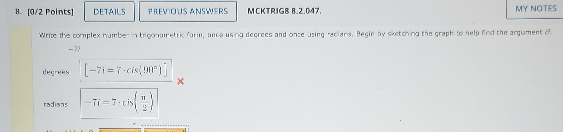 Solved Write the complex number in trigonometric form, once | Chegg.com