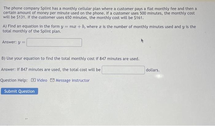 Solved The phone company Splint has a monthly cellutar plan | Chegg.com