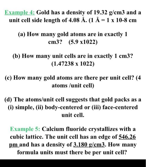 Solved Example 4: Gold has a density of 19.32 g/cm3 and a | Chegg.com