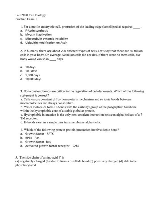 Solved Fall 2020 Cell Biology Practice Exam 1 1. For a | Chegg.com