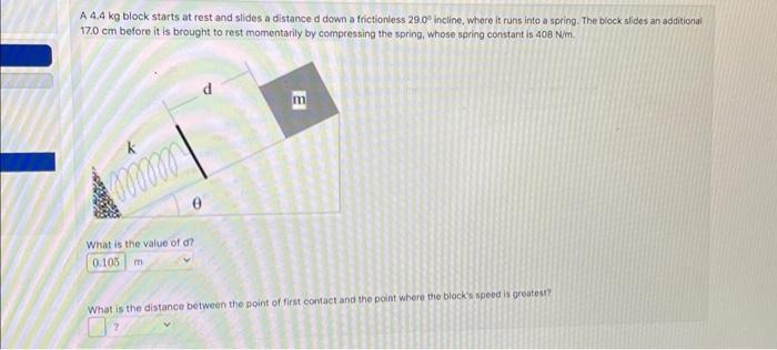 Solved A 4.4 kg block starts at rest and slides a distance d | Chegg.com
