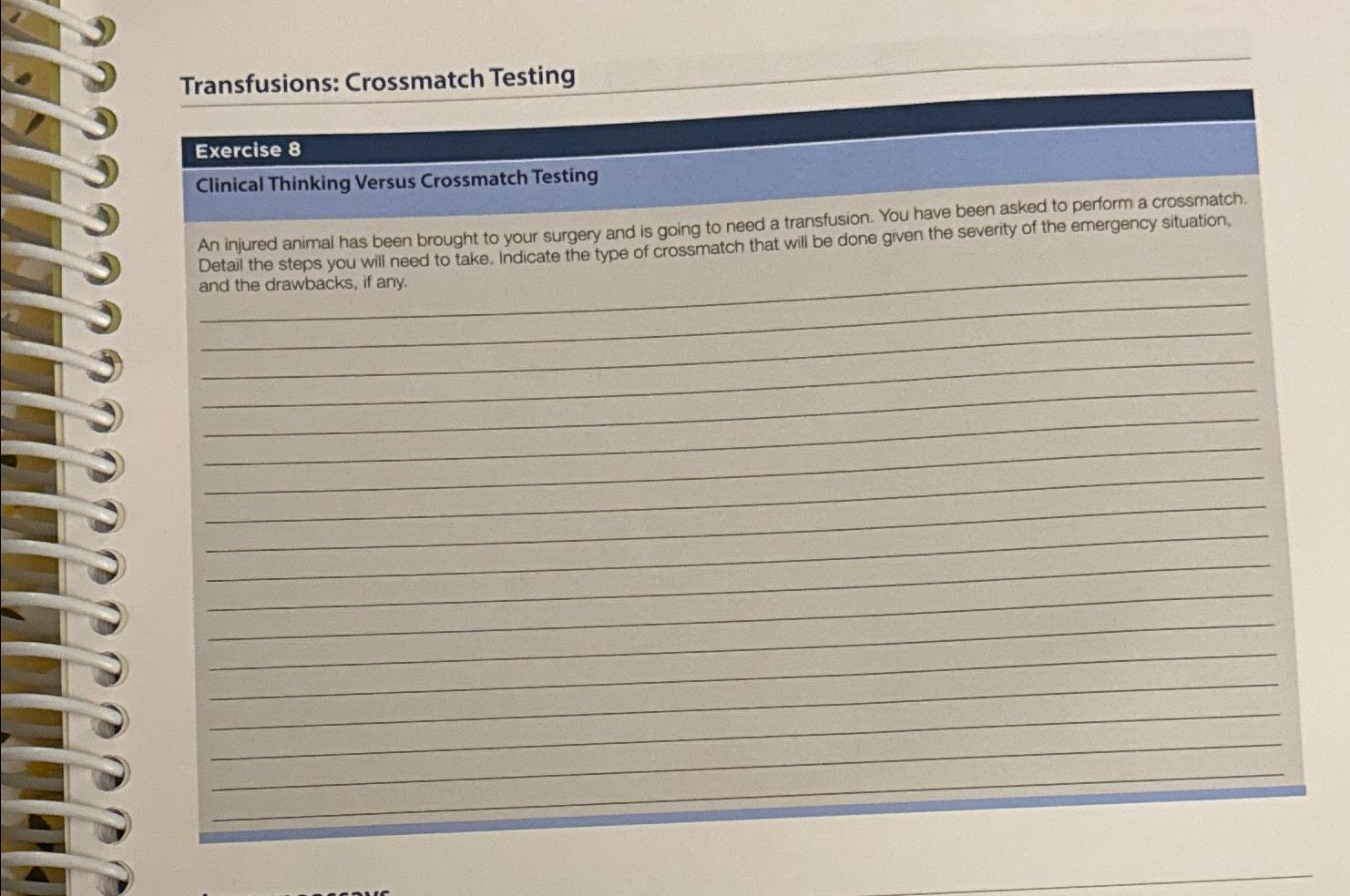 Solved Transfusions: Crossmatch TestingExercise 8Clinical | Chegg.com