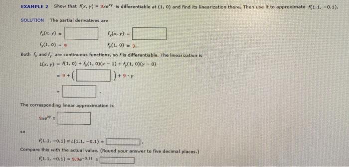 Solved EXAMPLE 2 Show that f(x,y)=9xexy is differentiable at | Chegg.com