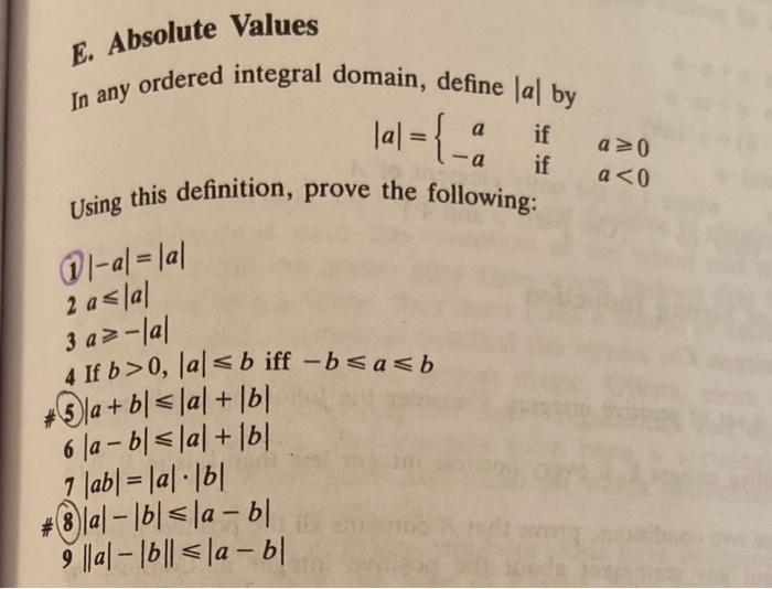 Solved E. Absolute Values In any ordered integral domain, | Chegg.com