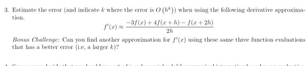 Solved 3. Estimate the error (and indicate k where the error | Chegg.com