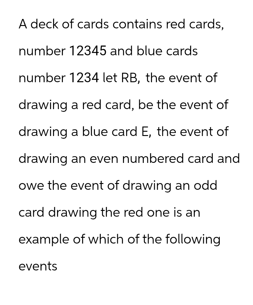 A deck of cards contains red cards, number 12345 ﻿and | Chegg.com