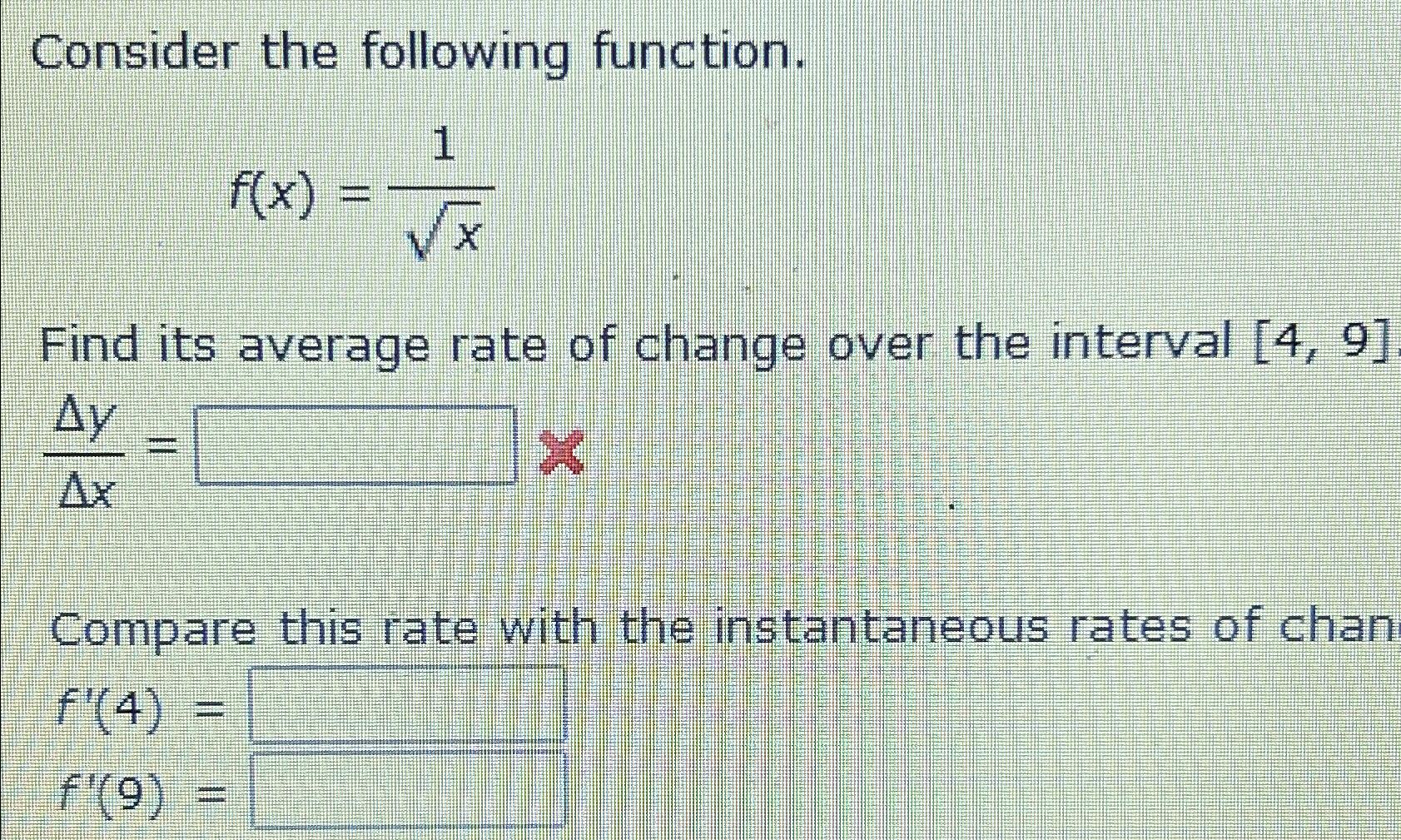 Solved Consider the following function.f(x)=1x2Find its | Chegg.com