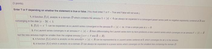 Solved (3 points) Enter Tor F depending on whether the | Chegg.com