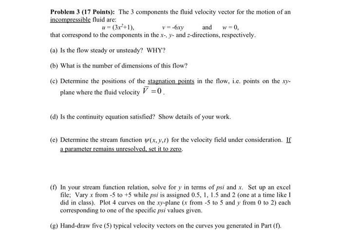Problem 3 (17 Points): The 3 components the fluid | Chegg.com