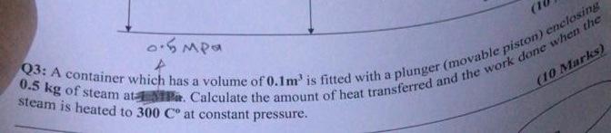 Solved Q3: A container which has a volume of 0.1 m3 is | Chegg.com