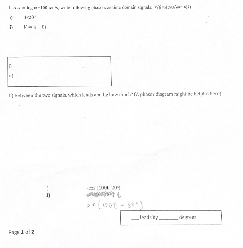 Solved Assuming omega = 100 ﻿rad/s, ﻿write following phasors | Chegg.com
