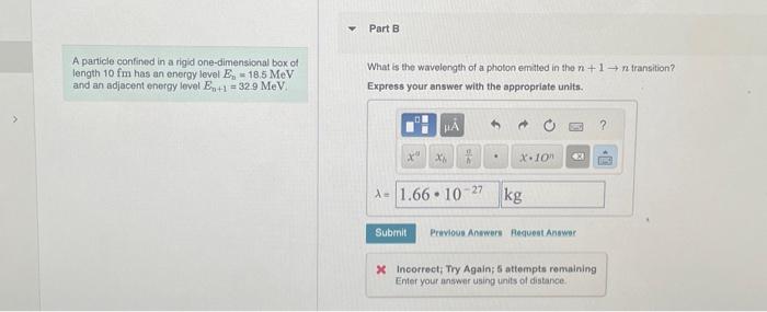 Solved A particle confined in a rigid one-dimensional box of | Chegg.com