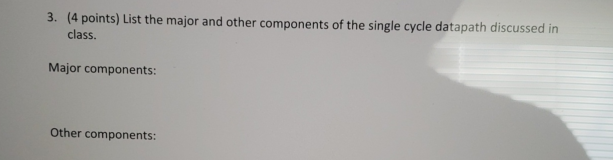 Solved (4 ﻿points) ﻿List the major and other components of | Chegg.com