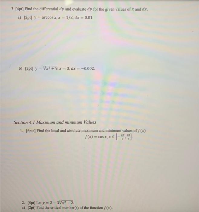 Solved b) [3pt] Find the absolute maximum and minimum values | Chegg.com