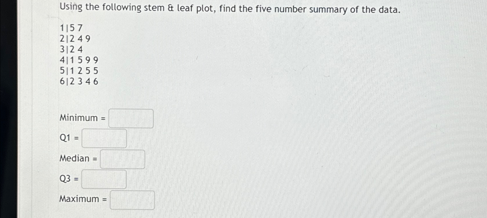 Solved Using The Following Stem And Leaf Plot Find The Five 1410