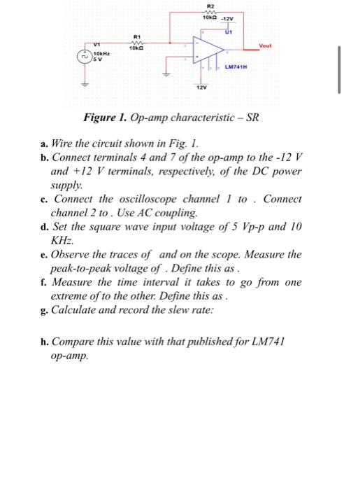 Solved Figure 1. Op-amp characteristic- SR a. Wire the | Chegg.com