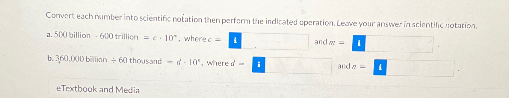 Solved Convert each number into scientific notation then | Chegg.com