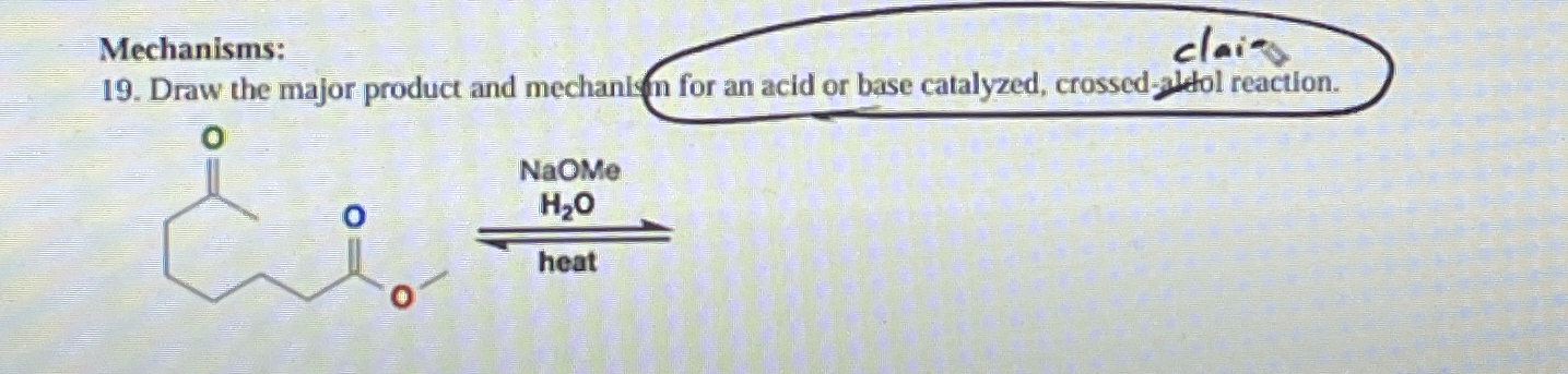 Solved Mechanisms:19. ﻿Draw the major product and mechanIsm | Chegg.com