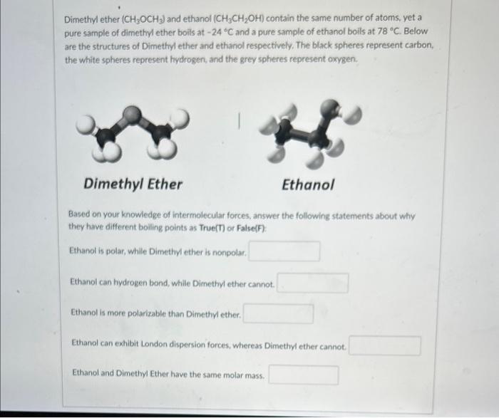 Solved Dimethyl ether (CH3OCH3) and ethanol (CH3CH2OH) | Chegg.com