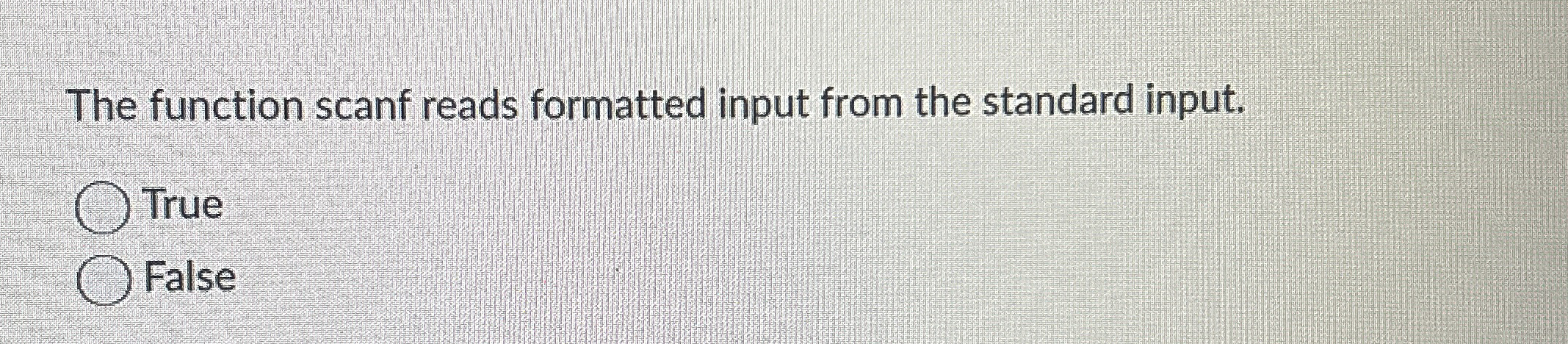 Solved The function scanf reads formatted input from the | Chegg.com