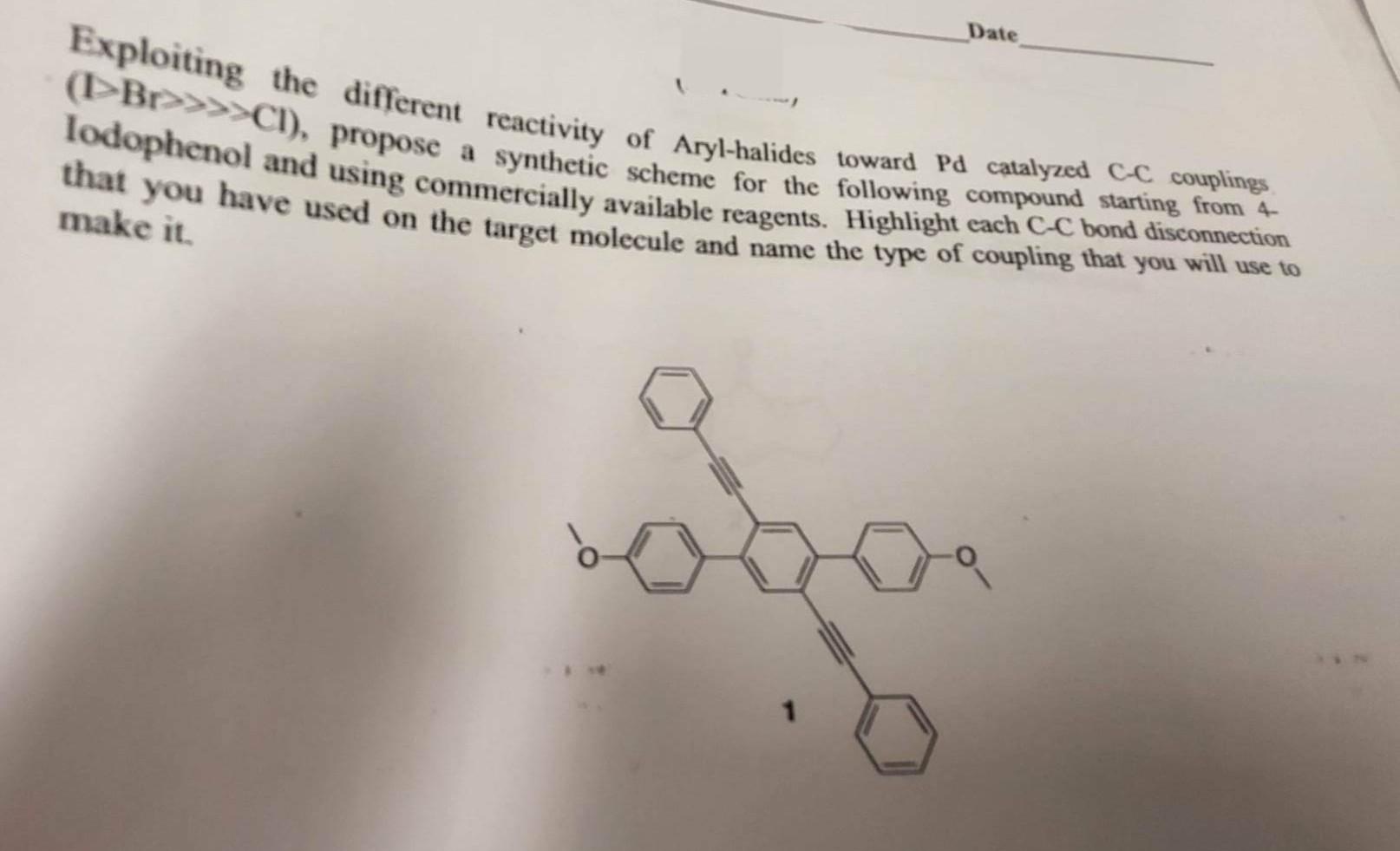 Solved Exploiting the different reactivity of Aryl-halides | Chegg.com