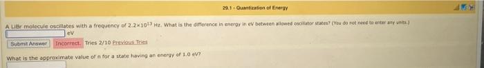 Solved 29.1 - Quantization of Energy A Libr molecule | Chegg.com
