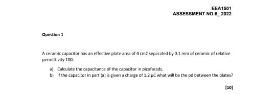 Solved EEA1501 ASSESSMENT NO.6 2022 Question 1 A ceramic | Chegg.com