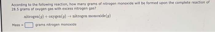Solved According to the following reaction, how many grams | Chegg.com