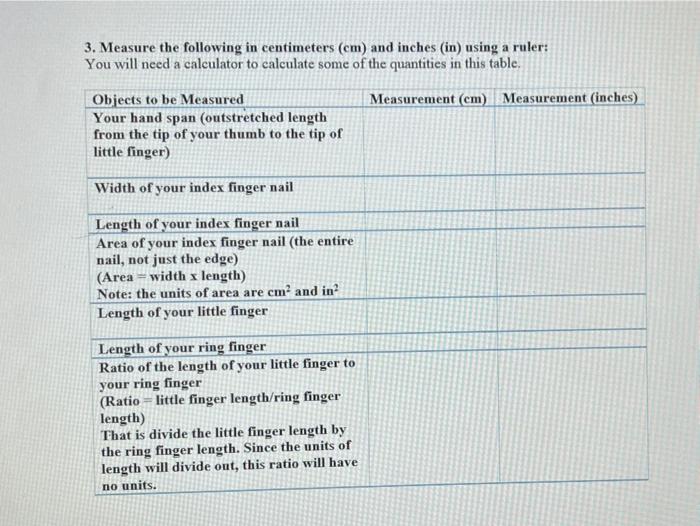 Solved 3. Measure the following in centimeters (cm) and | Chegg.com