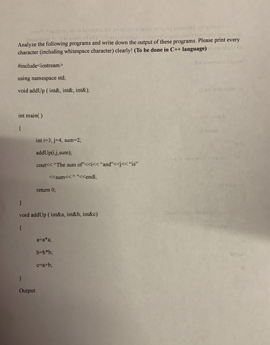 Solved Analyze the following programs and write down the | Chegg.com