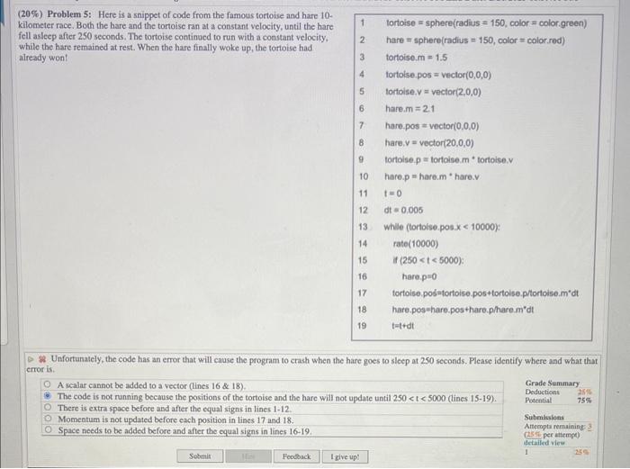 Solved (20\%) Problem 5: Here is a snippet of code from the | Chegg.com
