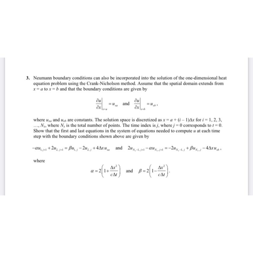 Solved Neumann boundary conditions can also be incorporated | Chegg.com