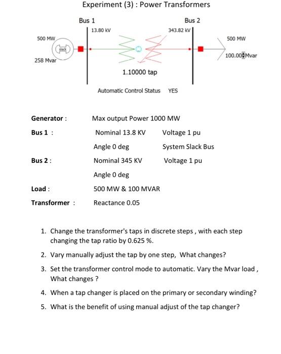 Experiment (3) : Power Transformers 1. Change the | Chegg.com